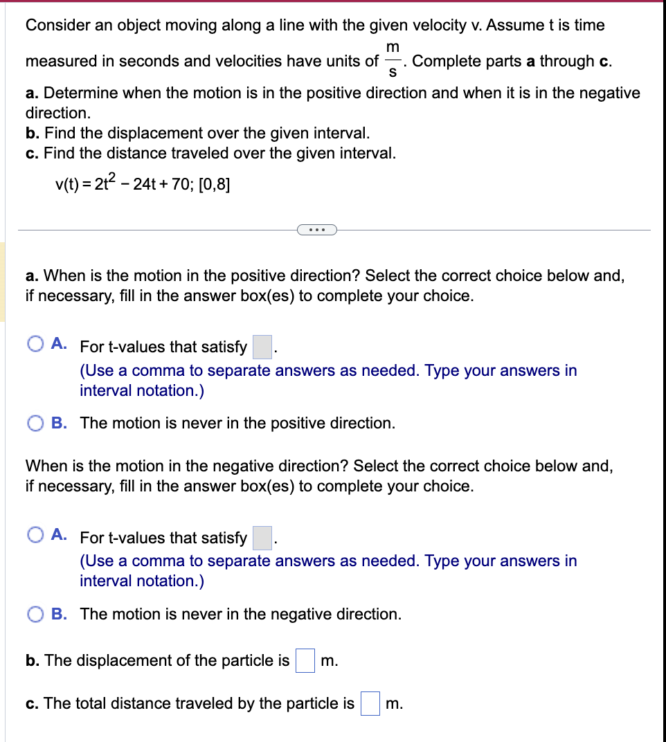 Solved Consider an object moving along a line with the given | Chegg.com
