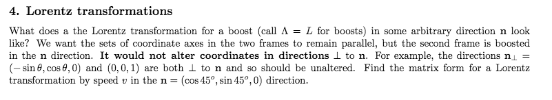 Solved 4. Lorentz transformations What does a the Lorentz | Chegg.com