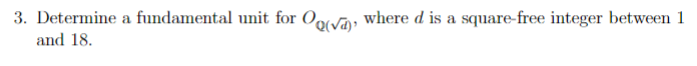 Solved 3. Determine a fundamental unit for OQ(va), where d | Chegg.com