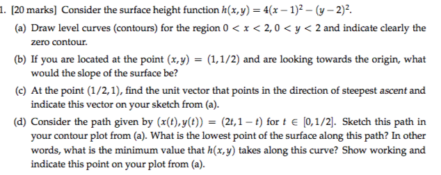 1. [20 marks] Consider the surface height function | Chegg.com