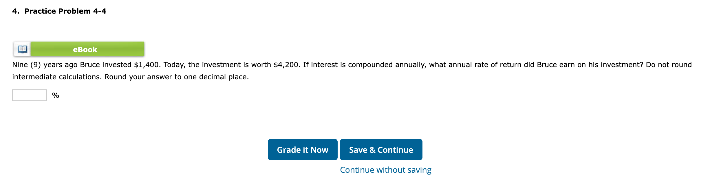 Solved Nine (9) ﻿years ago Bruce invested $1,400. ﻿Today, | Chegg.com
