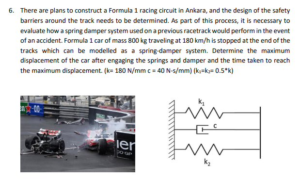 Solved There are plans to construct a Formula 1 racing | Chegg.com