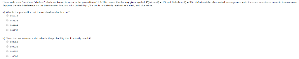 Solved ransmission. Morse code uses dots and dashes, which | Chegg.com