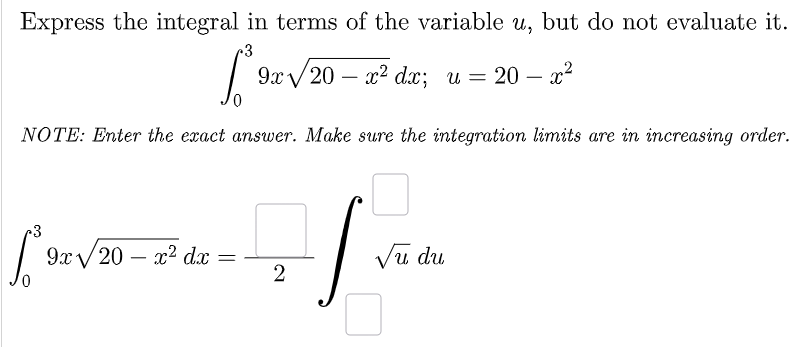 Solved Express the integral in terms of the variable u, ﻿but | Chegg.com