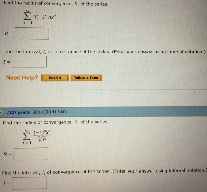 Solved Find the radius of convergence, R, of the series. | Chegg.com