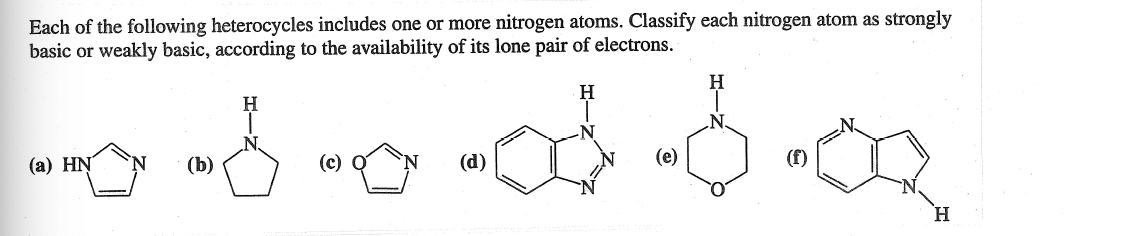 Solved Each of the following heterocycles includes one or | Chegg.com