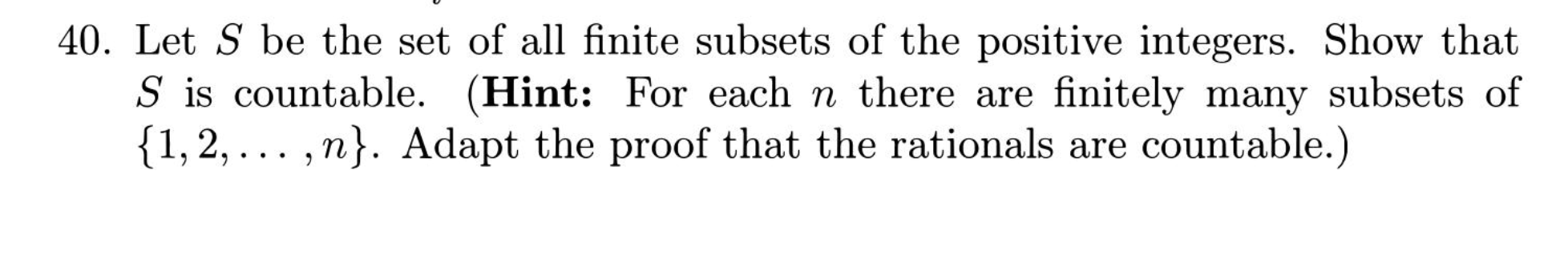 Solved 40. Let S be the set of all finite subsets of the | Chegg.com