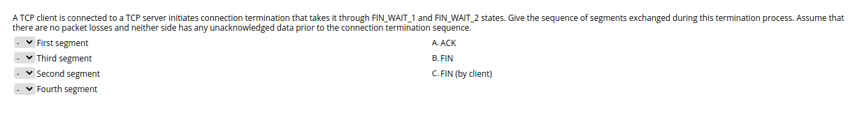 Solved A Tcp Client Is Connected To A Tcp Server Initiates 9101
