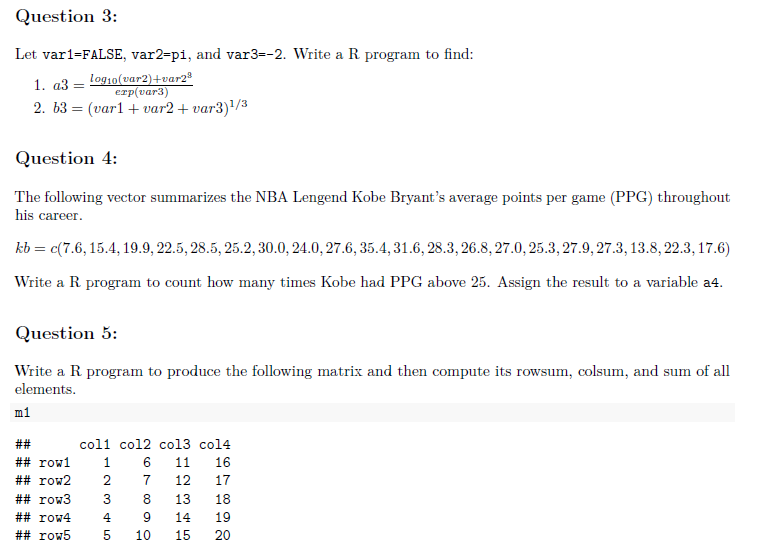 Solved Question 3: Let var1=FALSE, var2=pi, and var3=-2. | Chegg.com