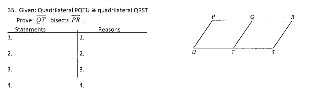 Solved 35. Given: Quadrilateral PQTU ≅ quadrilateral QRST | Chegg.com