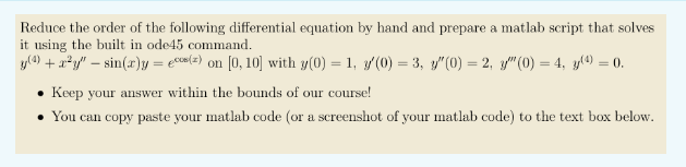 Solved Reduce the order of the following differential | Chegg.com