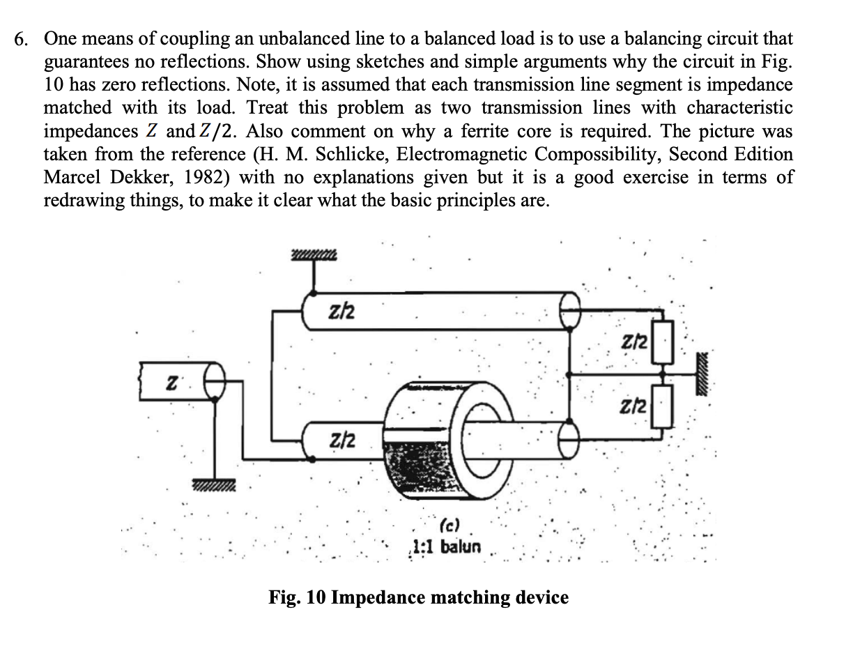 Solved One means of coupling an unbalanced line to a | Chegg.com