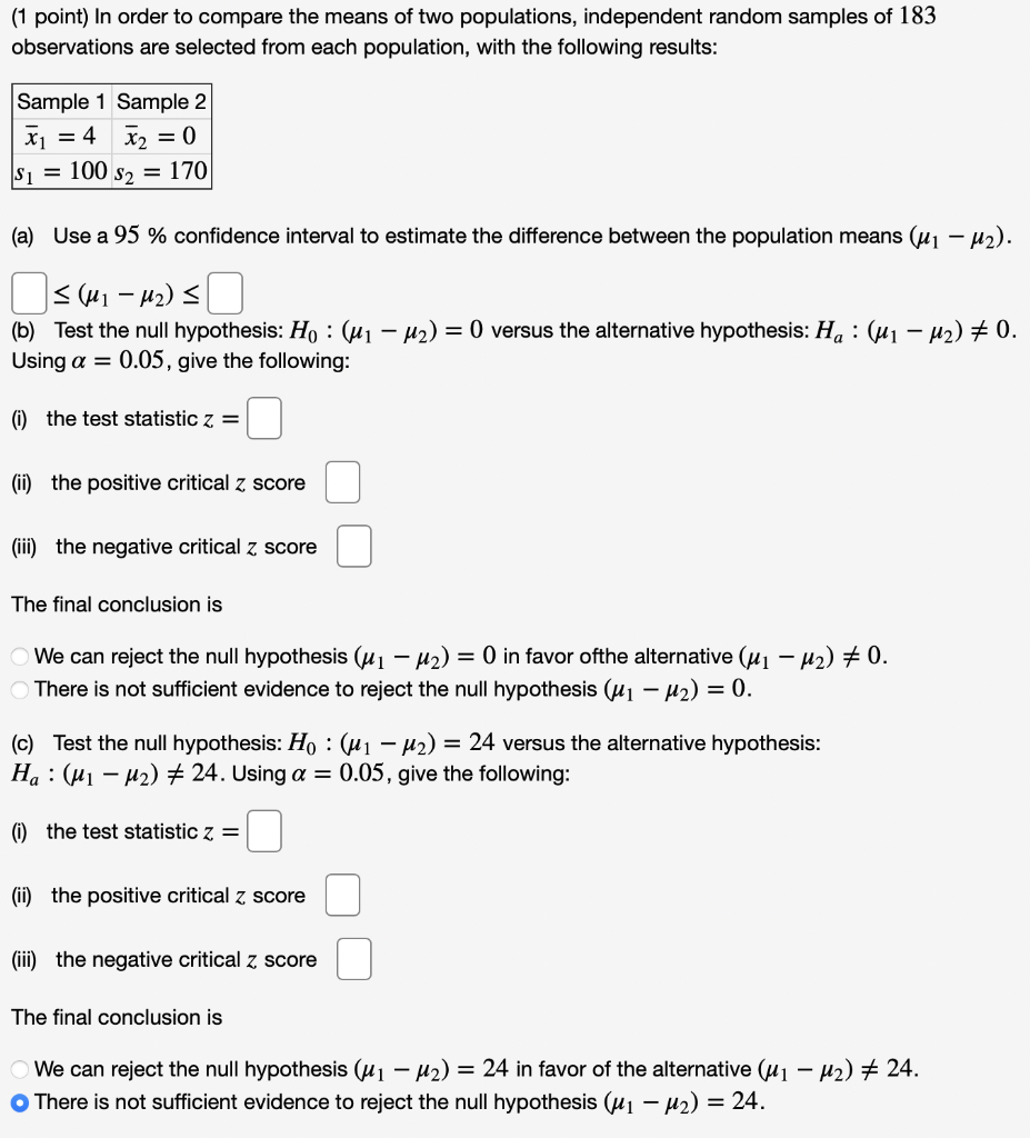 Solved (1 point) In order to compare the means of two | Chegg.com