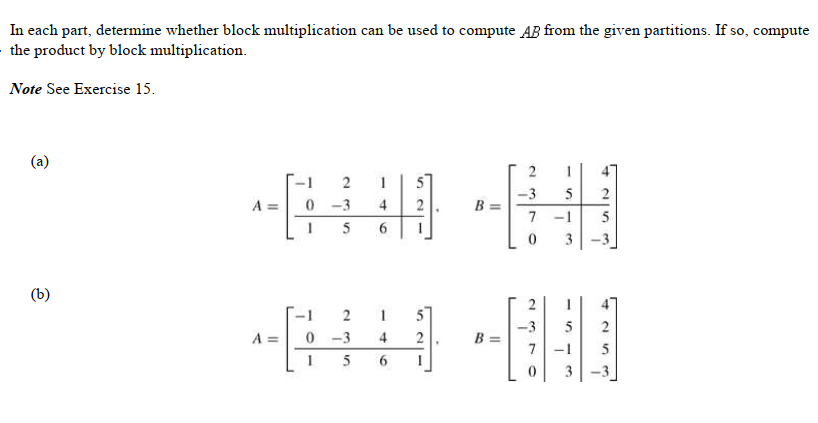 Solved In each part, determine whether block multiplication | Chegg.com