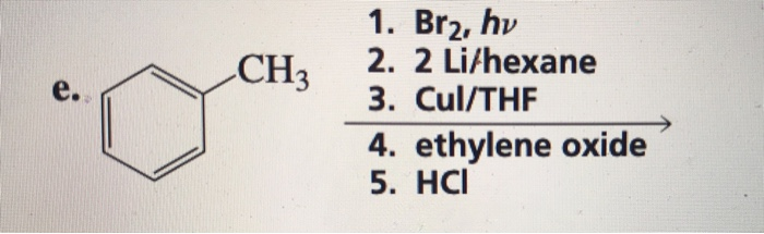 Solved 1. Br2, hv e.CH3 2. 2 Li/hexane 3. Cul/THF Ir 4. | Chegg.com