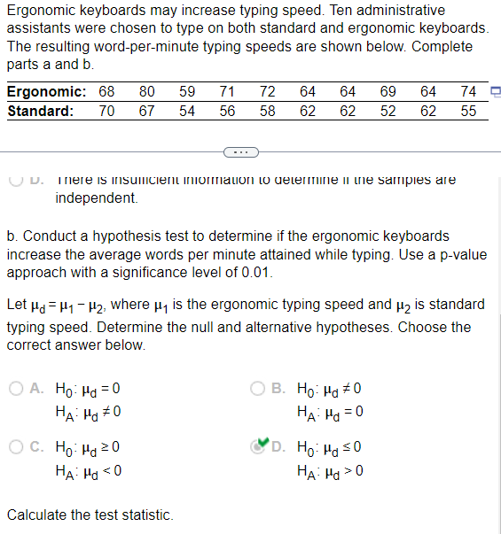 Solved Ergonomic keyboards may increase typing speed. Ten | Chegg.com