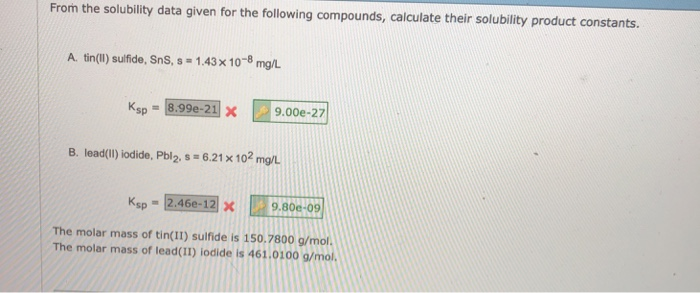 Solved From the solubility data given for the following | Chegg.com