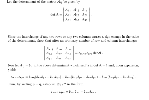 Solved Let the determinant of the matrix Aij be given by A1 | Chegg.com