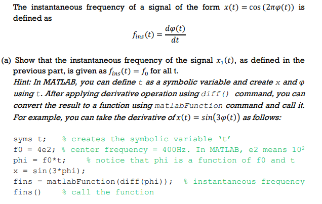 Solved The instantaneous frequency of a signal of the form | Chegg.com