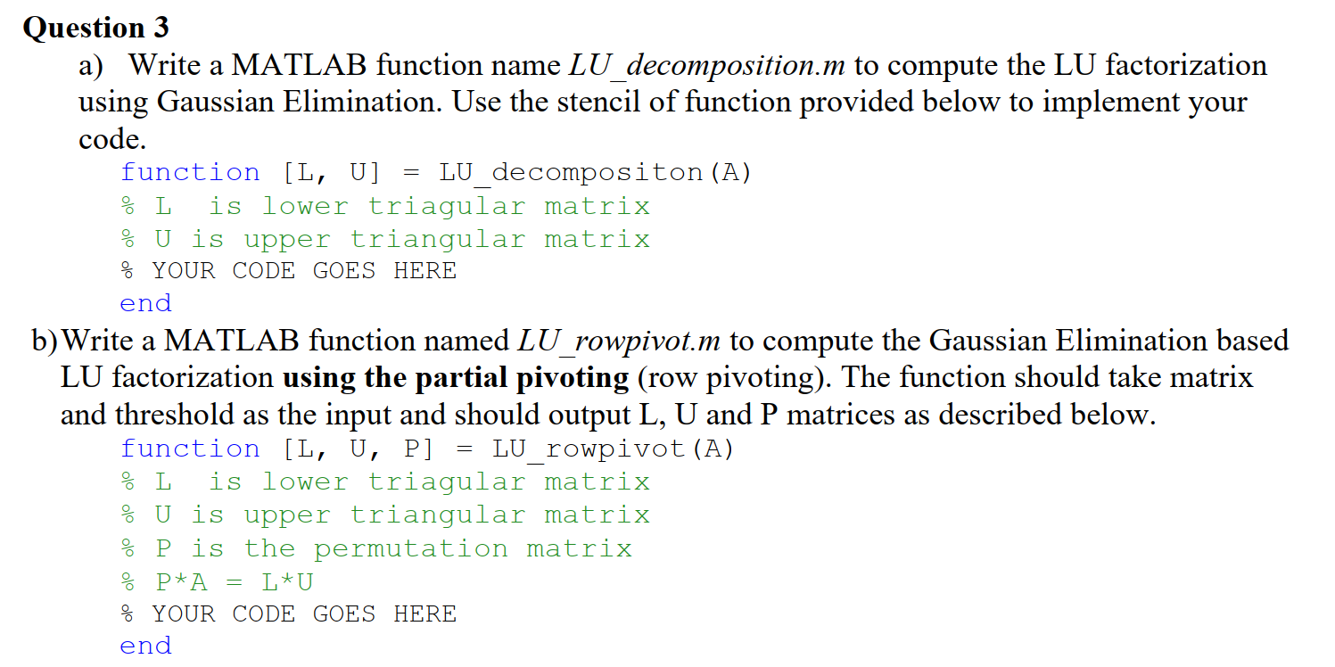 L Question 3 a) Write a MATLAB function name | Chegg.com