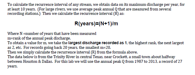To calculate the recurrence interval of any stream, | Chegg.com