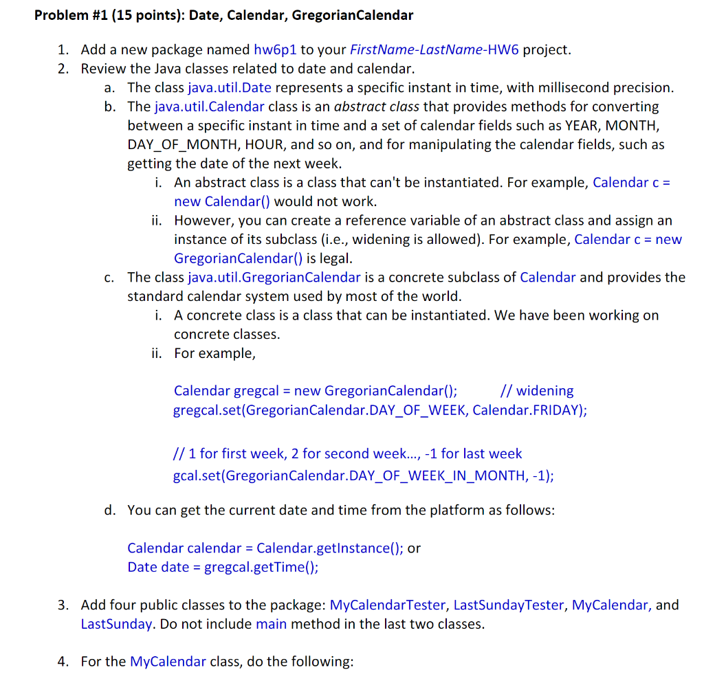 Solved Problem #1 (15 points): Date, Calendar, | Chegg.com