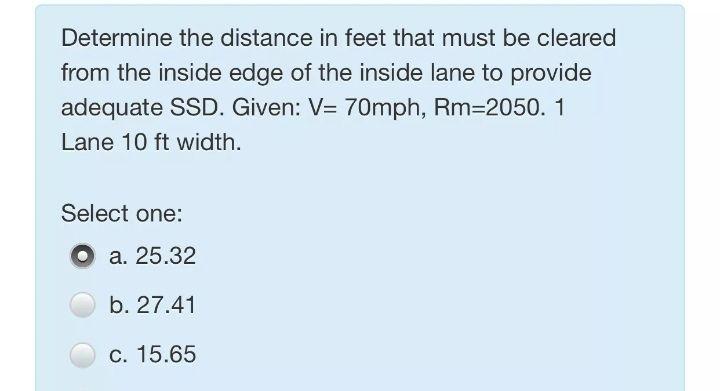 Solved Determine the distance in feet that must be cleared | Chegg.com