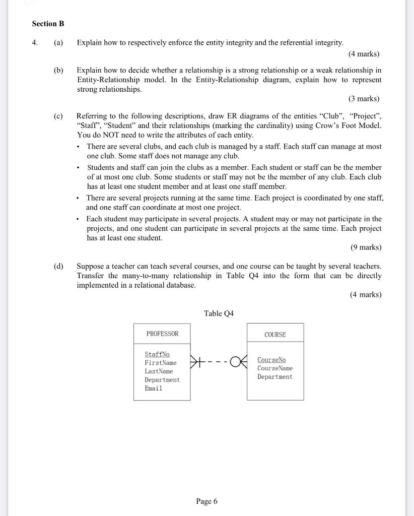 Solved Section B 4. (a) Explain how to respectively enforce | Chegg.com