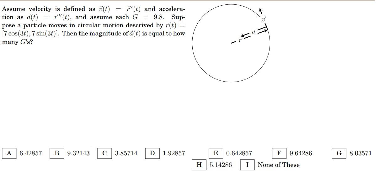Solved Assume velocity is defined as v(t)=r′(t) and | Chegg.com
