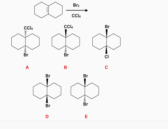Solved Br2 CCl4 CCl4 CCl4 Br Br Br CI A B C Br Br - Br Br D | Chegg.com