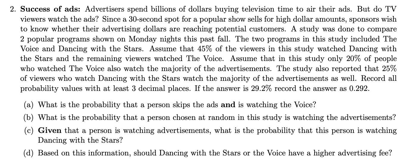 Solved 2. Success of ads: Advertisers spend billions of | Chegg.com