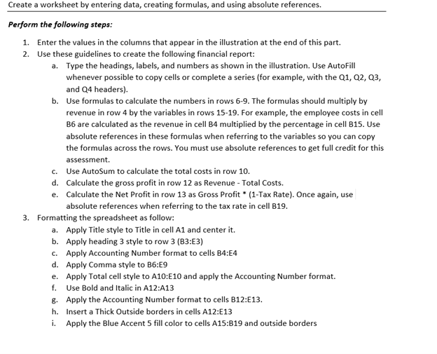 Solved rform the following steps: 1. Enter the values in the | Chegg.com