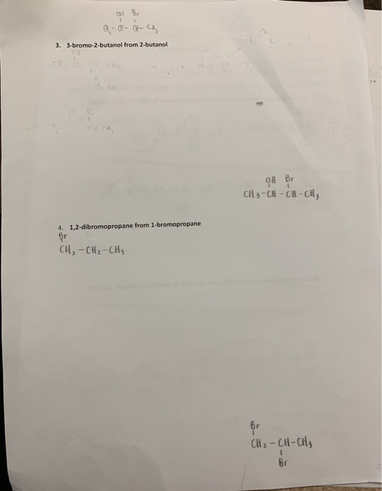 Solved 3-bromo-2-butanol from 2-butanol 3. ra, CH3-CH-CH-C4, | Chegg.com