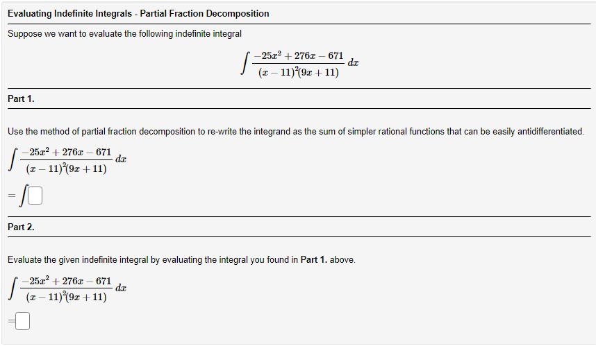 Solved Evaluating Indefinite Integrals - Partial Fraction | Chegg.com