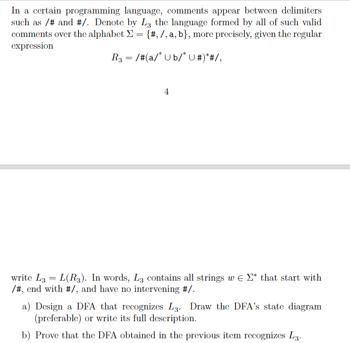 Solved In a certain programming language, comments appear | Chegg.com