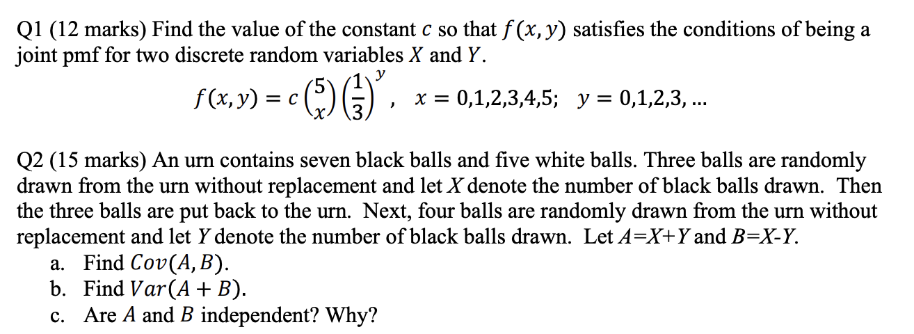 Solved Q1 (12 marks) Find the value of the constant c so | Chegg.com
