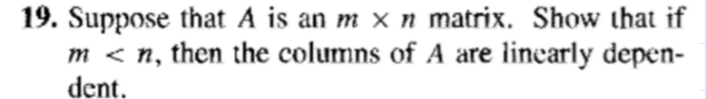 Solved 19. Suppose that A is an m×n matrix. Show that if m | Chegg.com