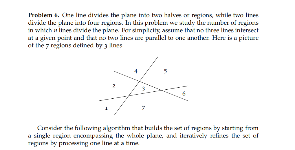 Solved Problem 6. One line divides the plane into two halves | Chegg.com
