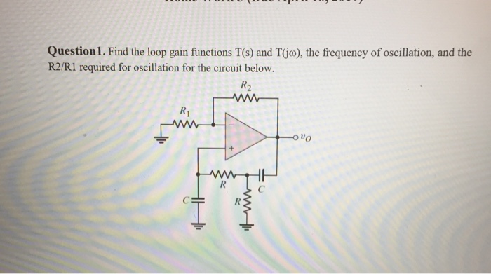 Solved Find the loop gain functions T(s) and T (j omega), | Chegg.com