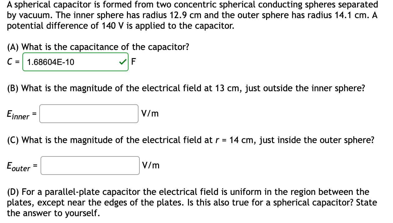 Solved A spherical capacitor is formed from two concentric | Chegg.com