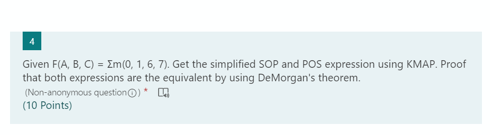 Solved Simplify the following Boolean equations using KMAP | Chegg.com