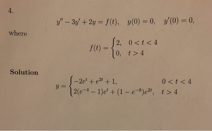 Solved Use Laplace transform methods, please show all | Chegg.com