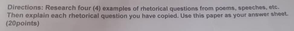 Solved Directions: Research four (4) examples of rhetorical | Chegg.com