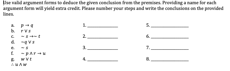 Solved Use valid argument forms to deduce the given | Chegg.com
