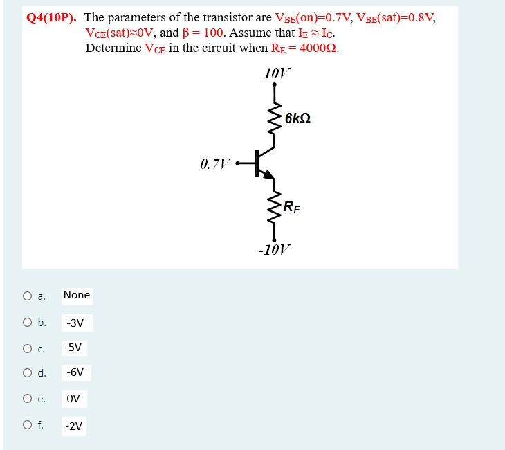 Solved 4(10P). The parameters of the transistor are | Chegg.com