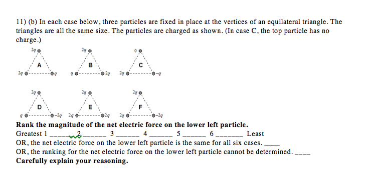 Solved 11) (b) In each case below, three particles are fixed | Chegg.com