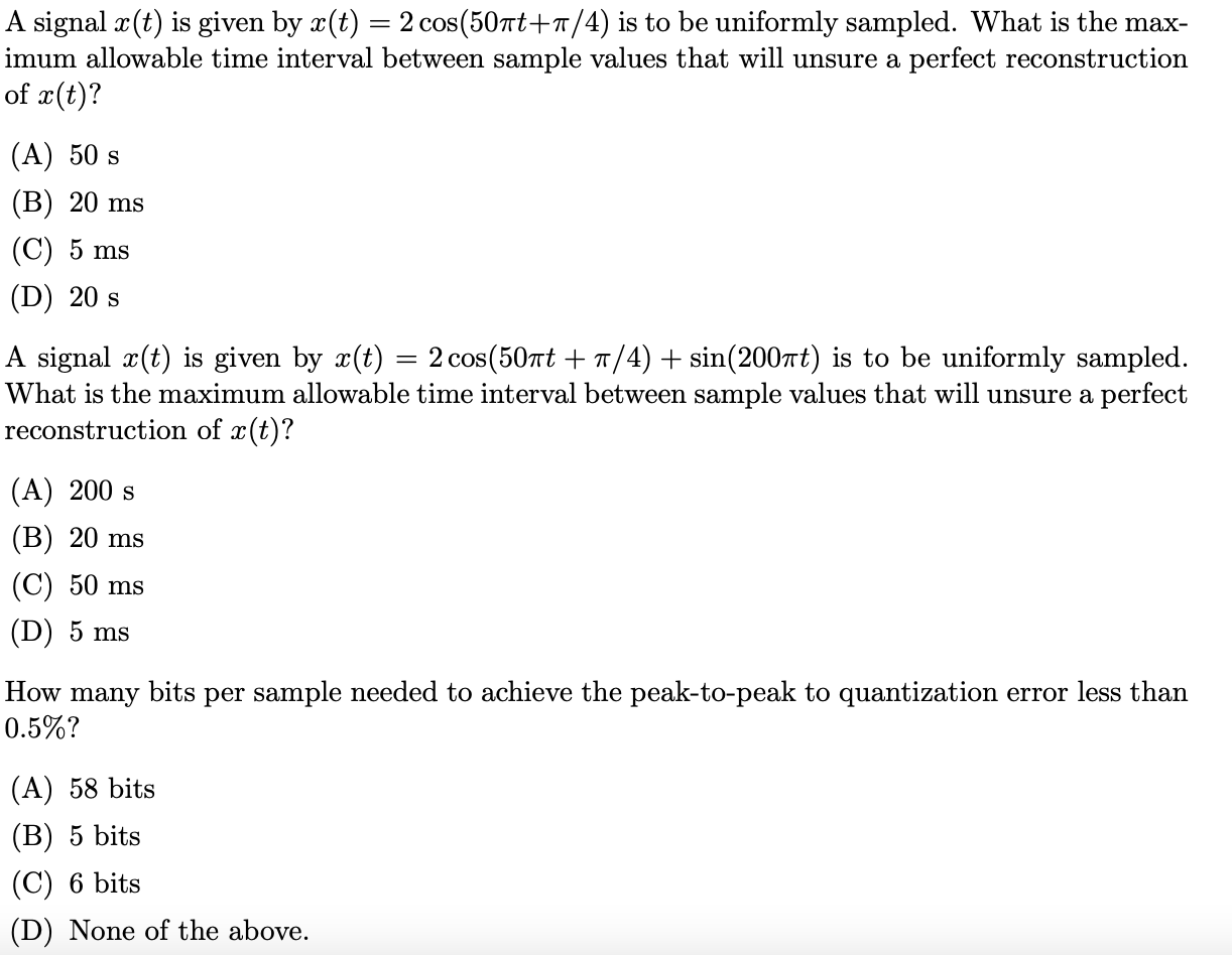 Solved A signal x(t) is given by x(t)=2cos(50πt+π/4) is to | Chegg.com