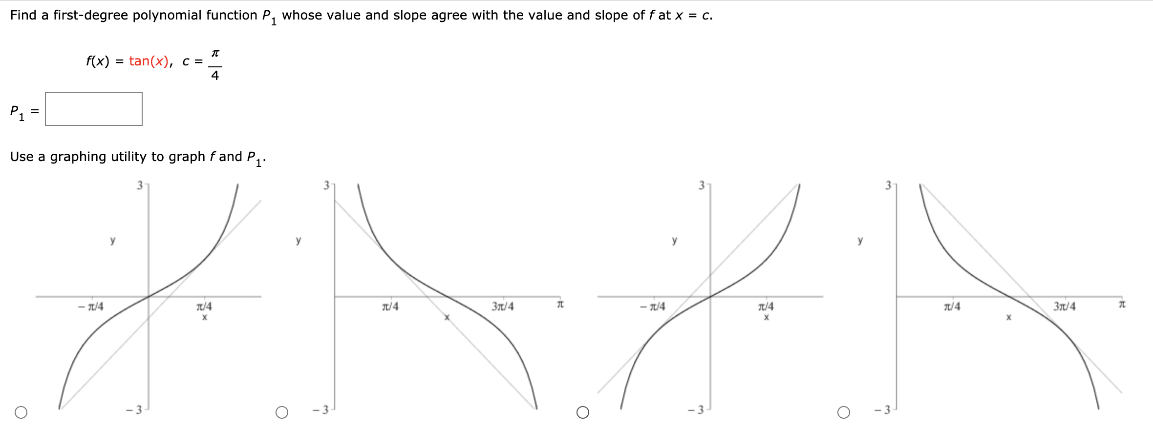 Solved Find a first-degree polynomial function P, whose | Chegg.com