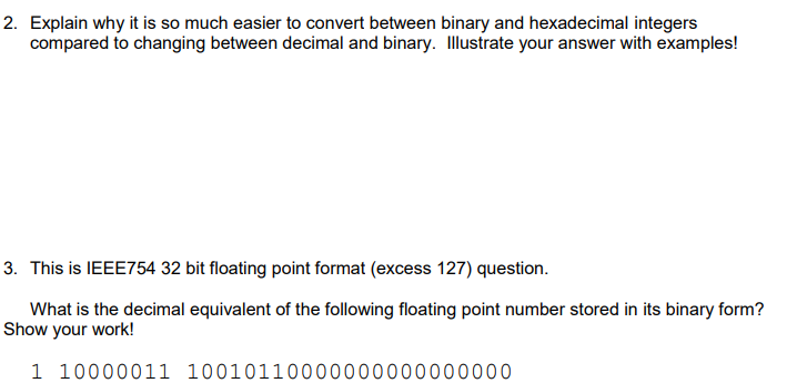Solved 2. Explain why it is so much easier to convert | Chegg.com