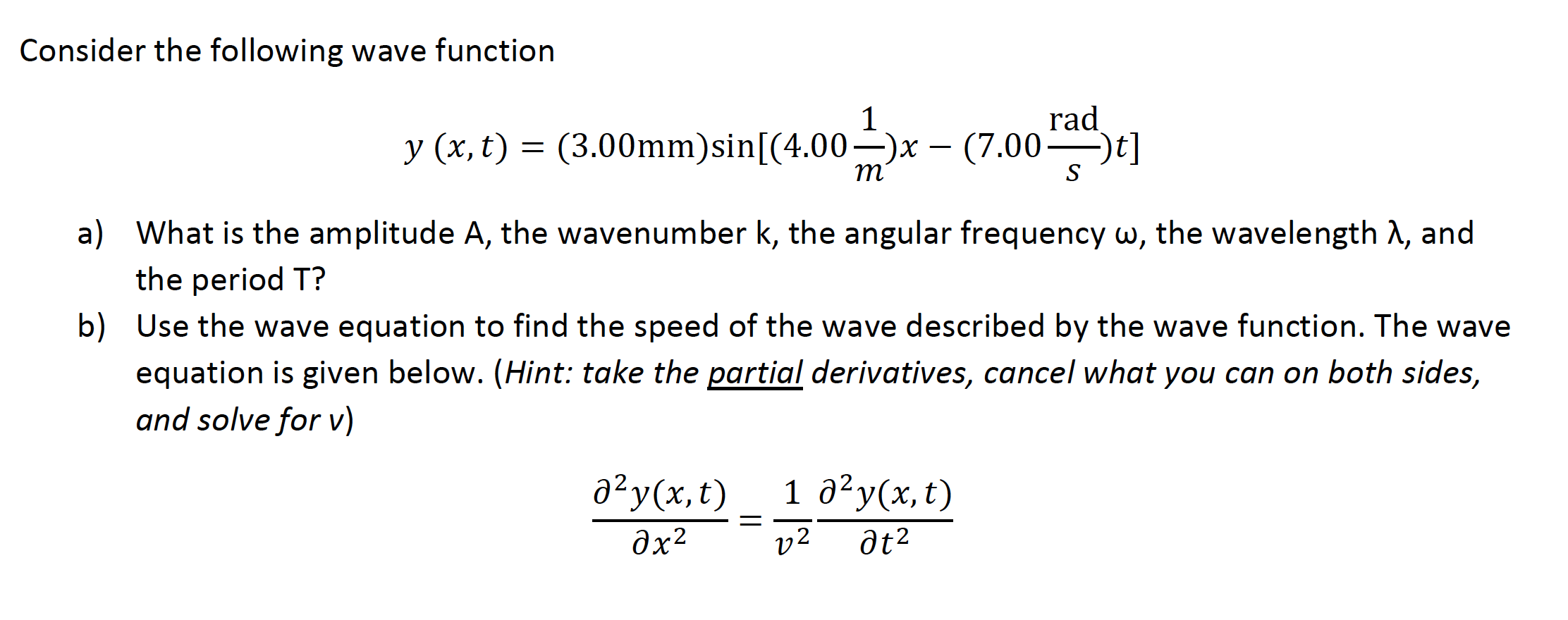 Solved Consider the following wave function 1 rad y (x,t) = | Chegg.com